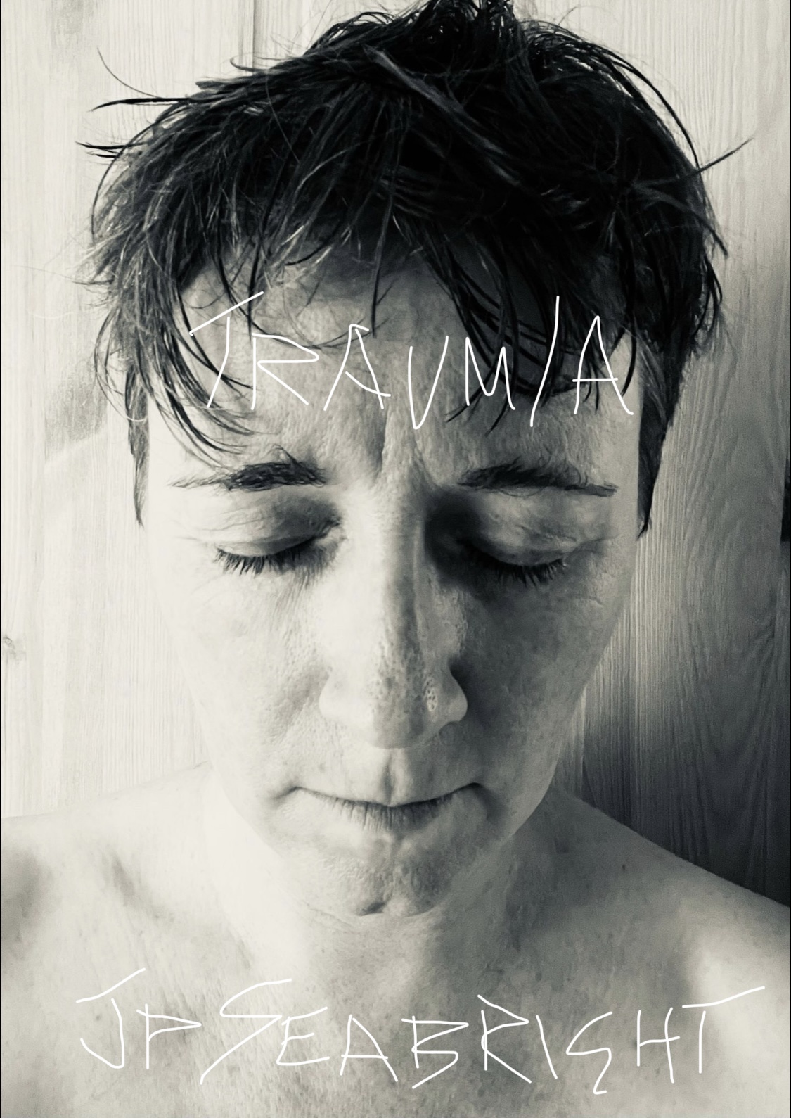 Traum/A – JP Seabright
